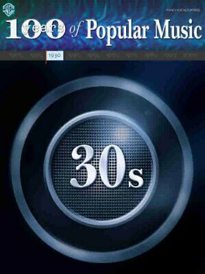 100 Years of Popular Music: 30s PVG (OUT OF PRINT) – Coulsons Sheet Music